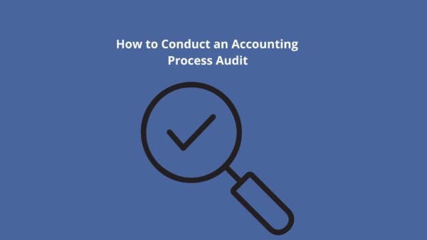 Types of Accounting Audits and Basic Audit Process - AKIF CPA
